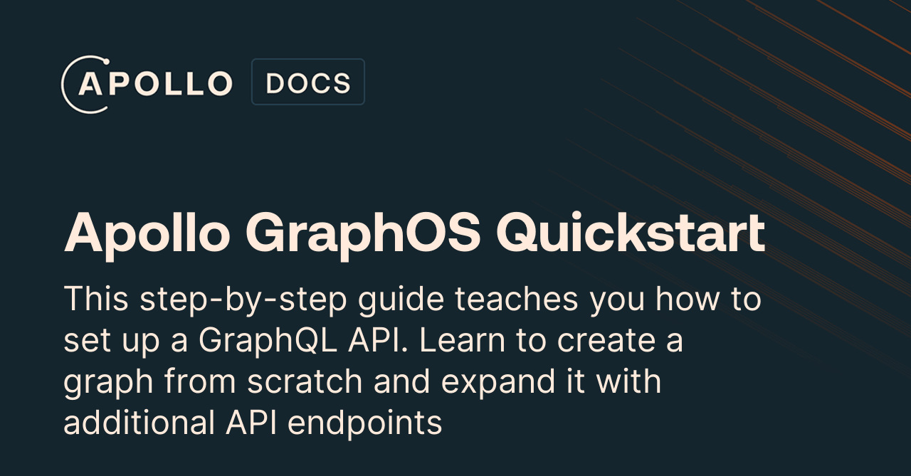 Apollo GraphOS Quickstart - Apollo GraphQL Docs